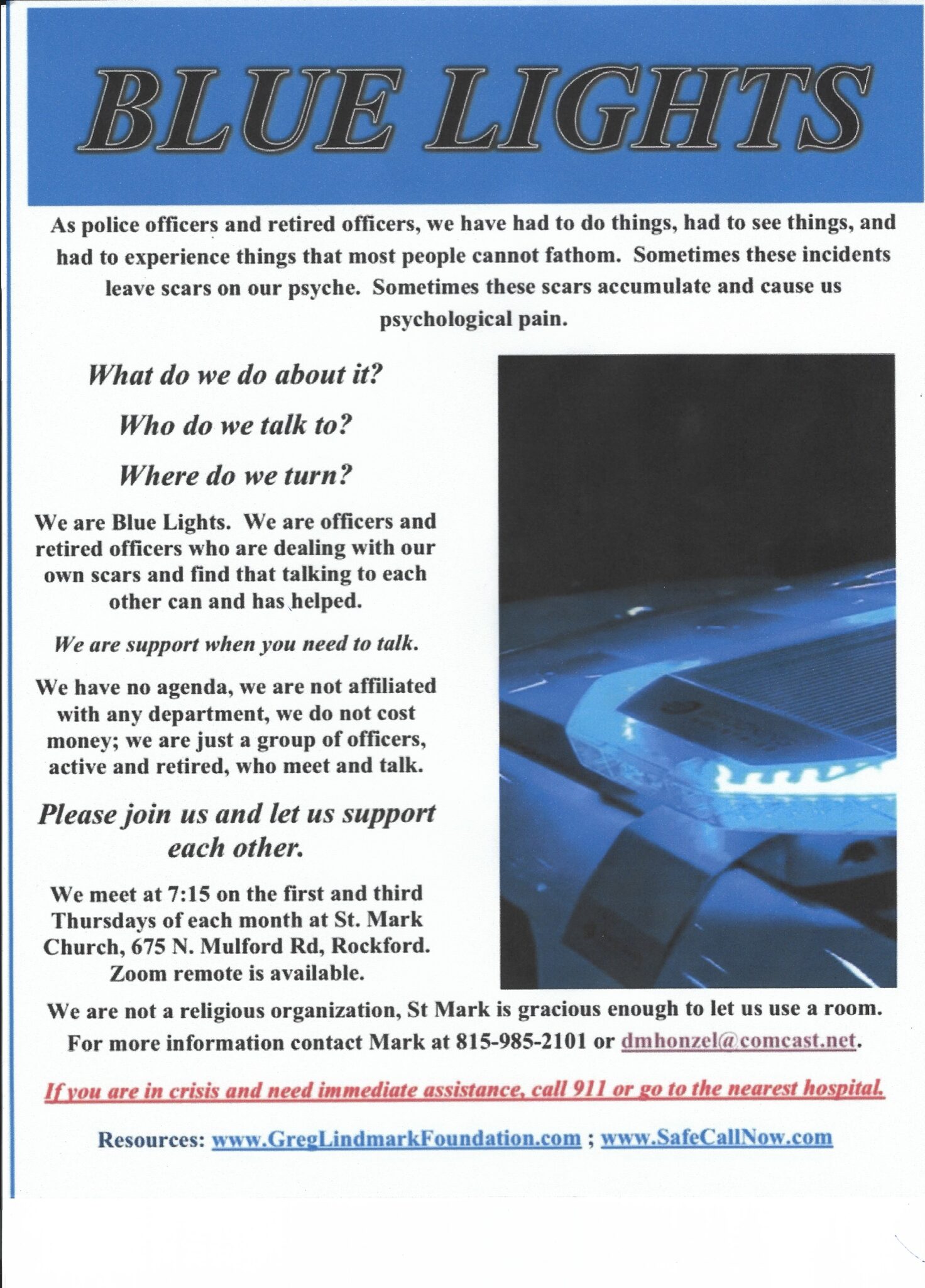 Red Lights / Blue Lights Groups | Greg Lindmark Foundation